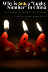 Why 666 is a “Lucky Number” in China – Stephwaxpoetic